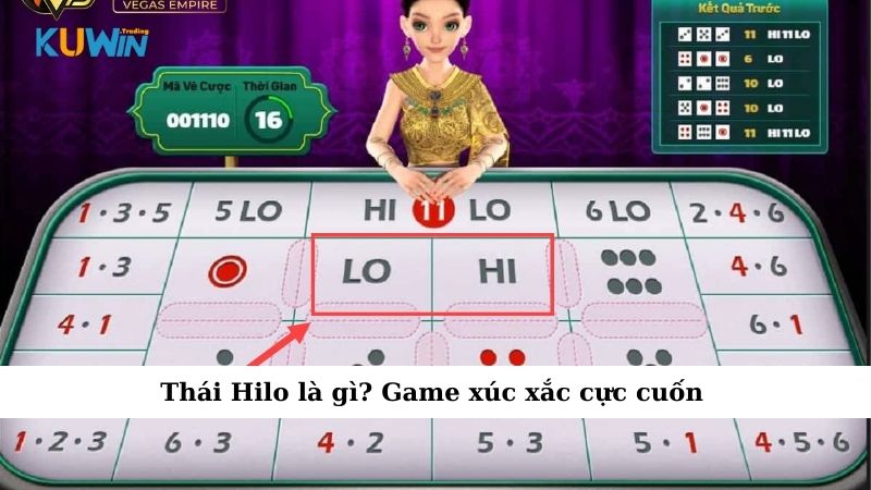 Thái Hilo Là Gì? Game Xúc Xắc Cực Cuốn Khiến Dân Chơi Mê Mẩn